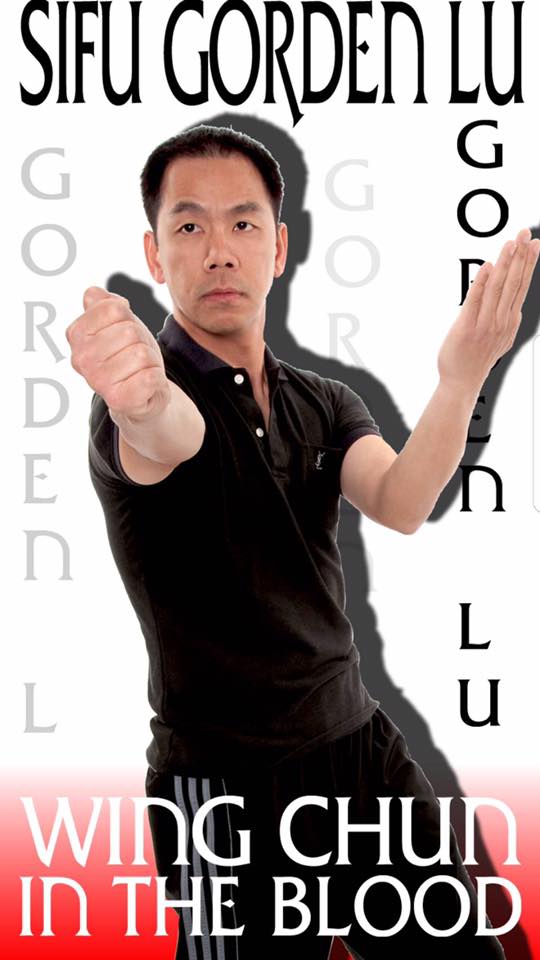 SIFU GORDEN LU – WING CHUN KUNG FU